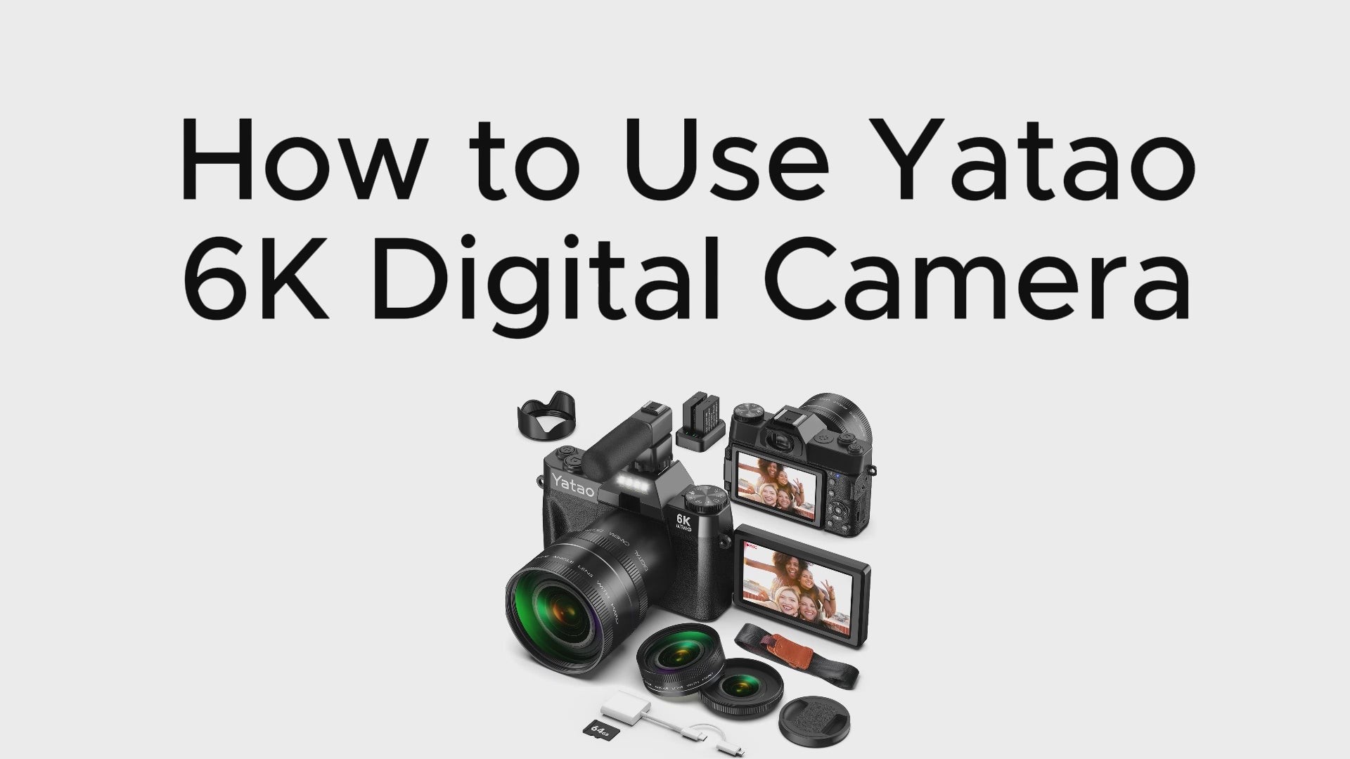 User Guide Of Yatao 4K Digital Camera